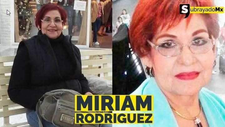 Sale A La Luz El Escalofriante Caso De Miriam Rodríguez Una Madre Que